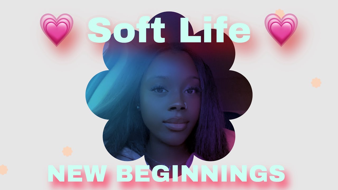 Soft Girl Era Youtube