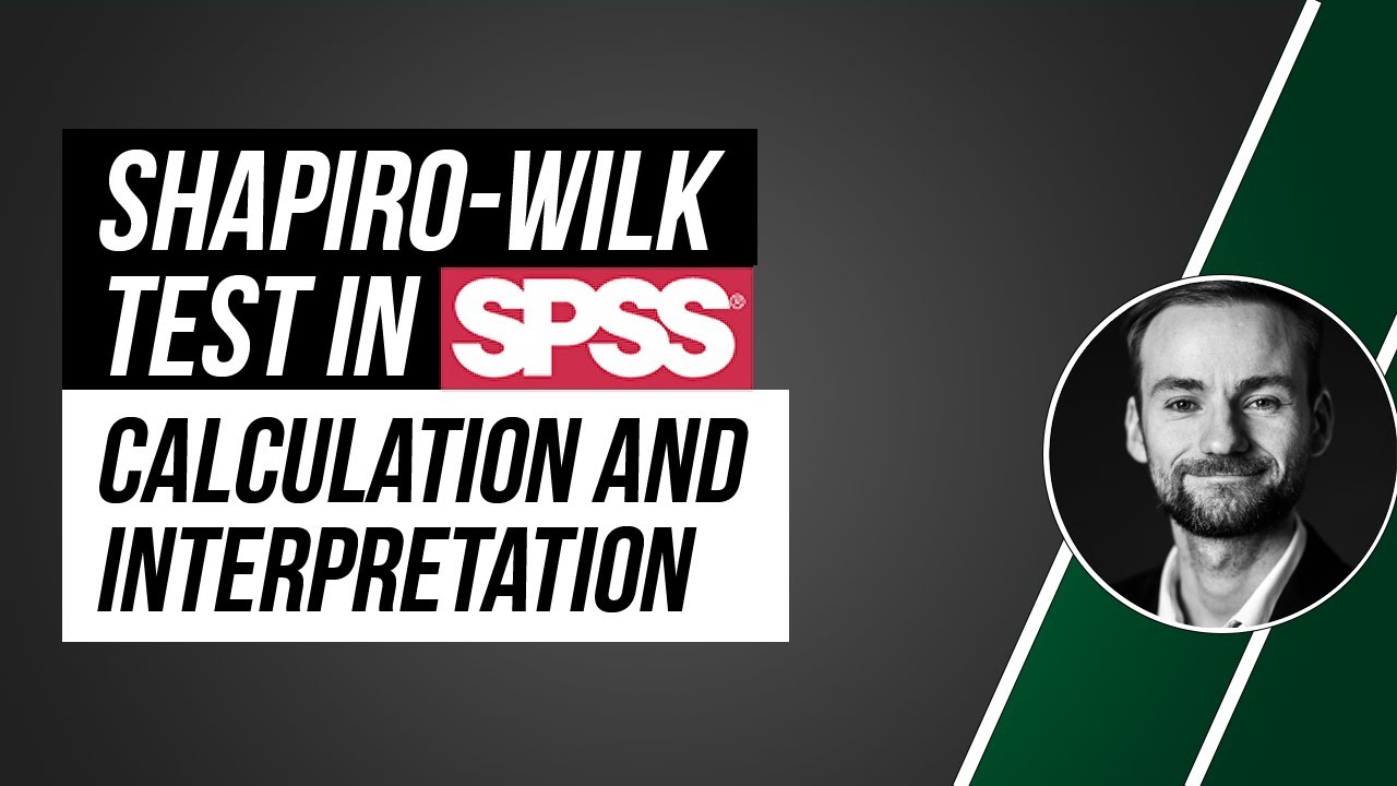 Shapiro-Wilk Test in SPSS for checking normality - YouTube