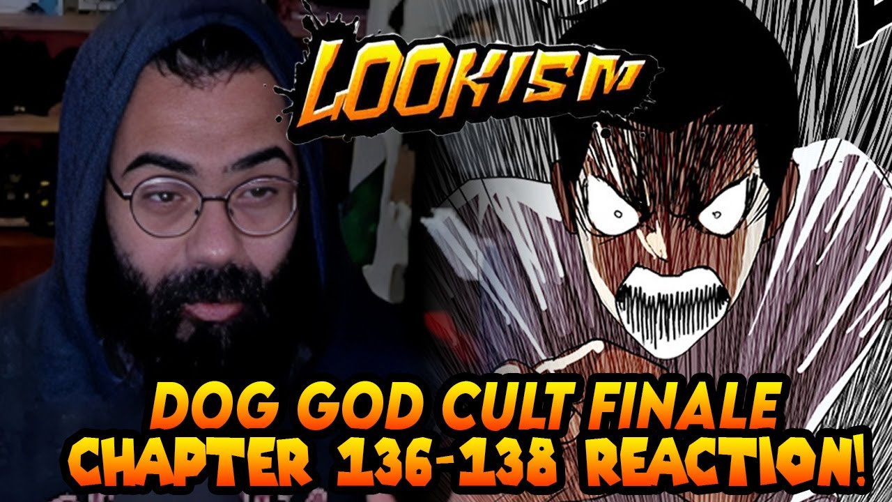 Lookism Dog God Cult Arc FINALE | Chapter 136-138 REACTION! - YouTube