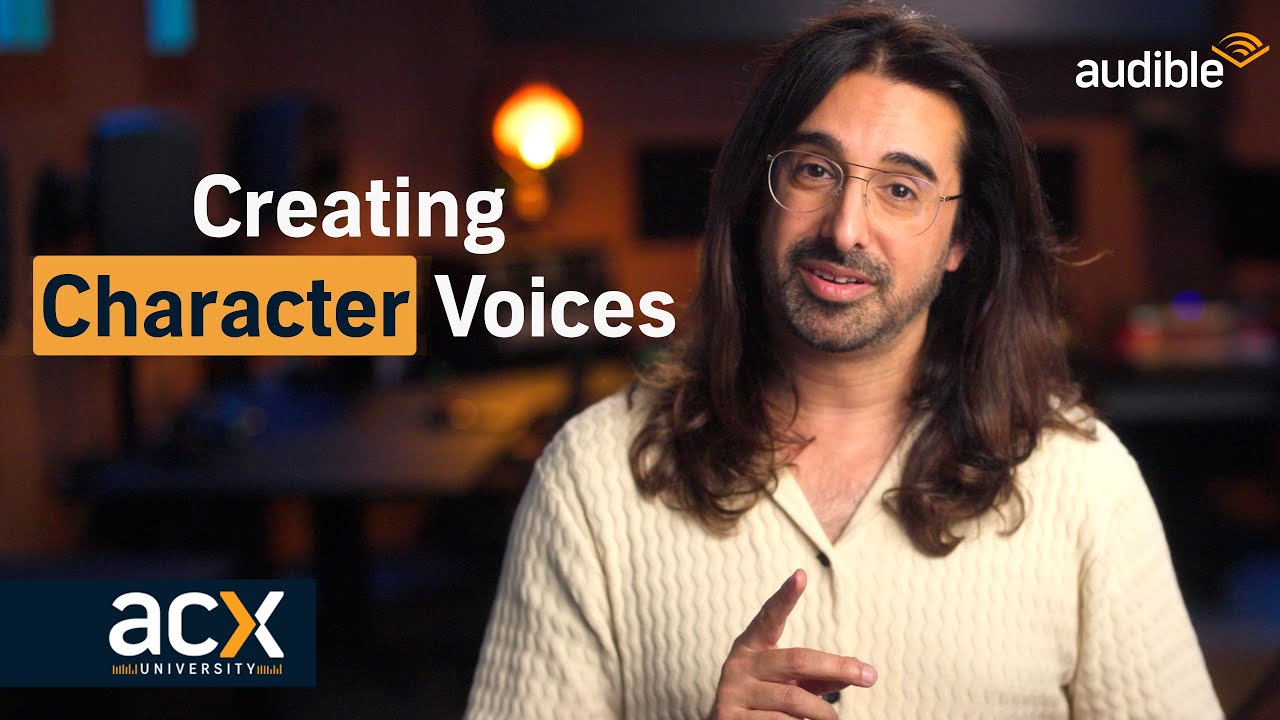 Creating Compelling Character Voices: A Guide for Audiobook Narrators ...