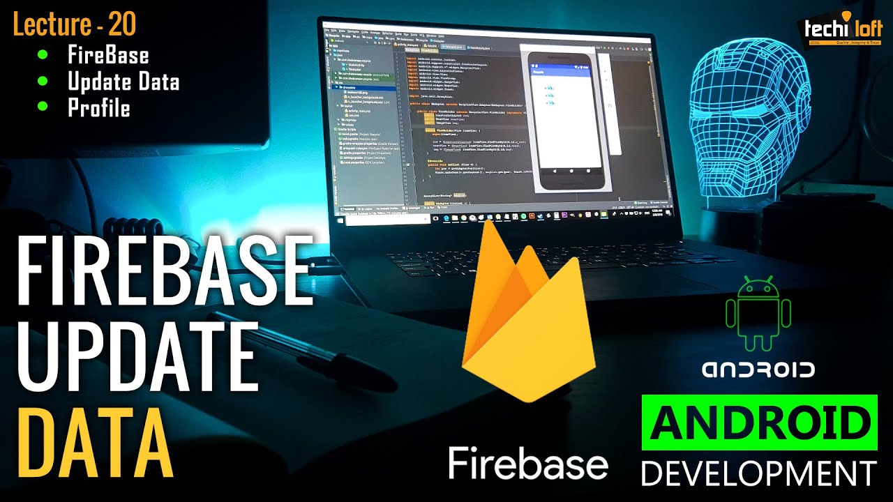 Lecture 20 - Update Data in Firebase Database | Android Development ...