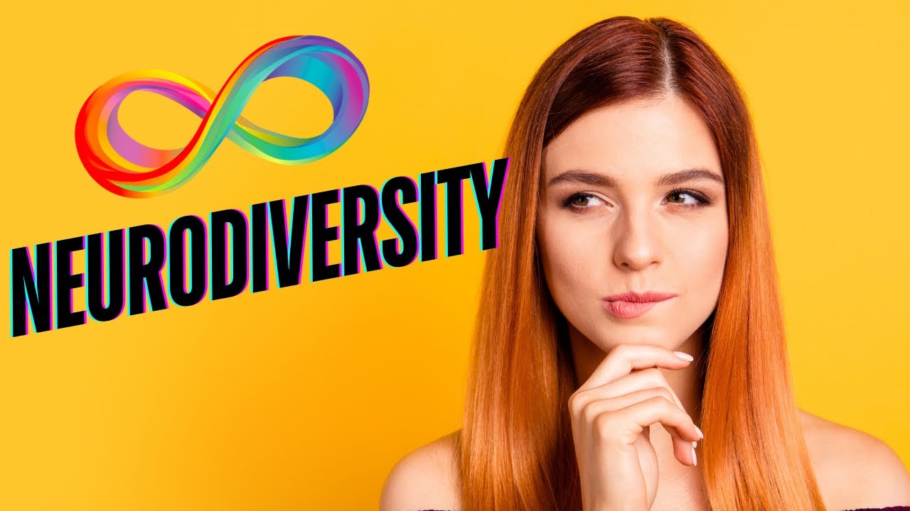 What Is Neurodiversity And Why Does It Matter - YouTube