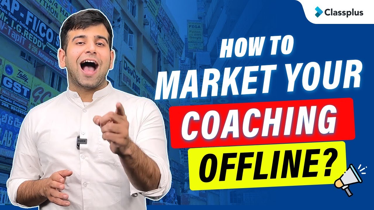 How to market your coaching offline | Offline Marketing for teachers ...