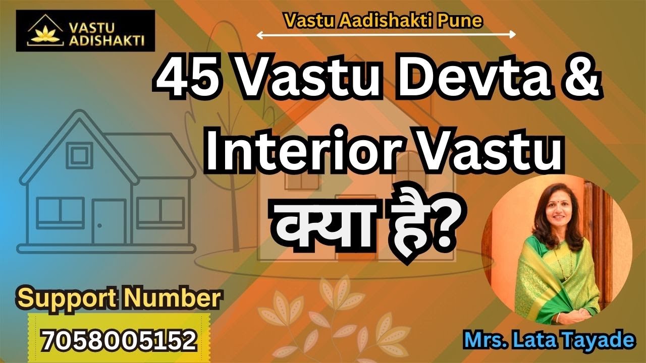 45 Vastu Devta & Interior Vastu course by Lata Tayade #vastuexpert # ...