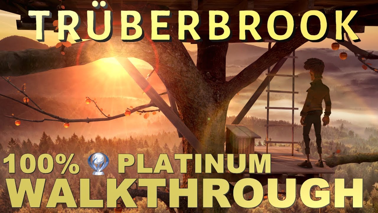 Trüberbrook 100% Full Platinum Walkthrough | Trophy & Achievement Guide ...