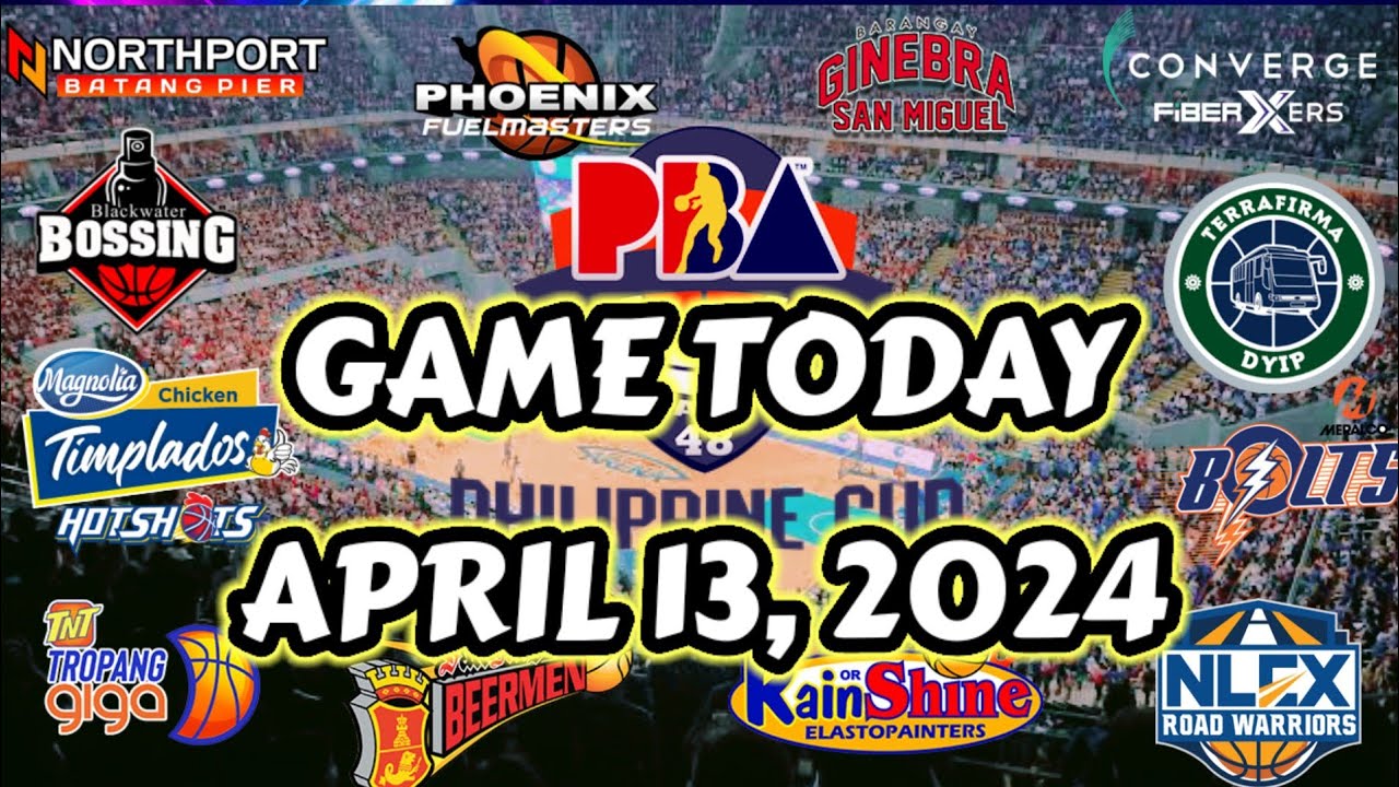PBA GAME SCHEDULE TODAY | PBA SEASON 48 PHILIPPINE CUP | APRIL 13, 2024 ...