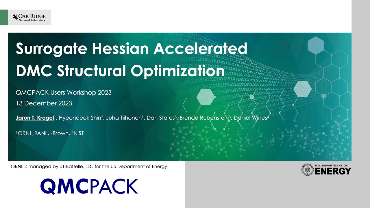 Surrogate Hessian method for geometry optimization, Jaron Krogel ...