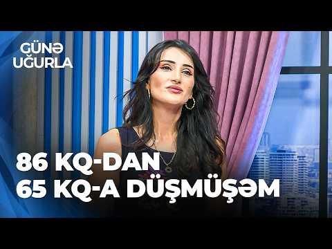 Günə Uğurla - Leyla Camal 21 kq arıqlamasının sirrini açdı - Tam təbii üsulla çəki atmışam