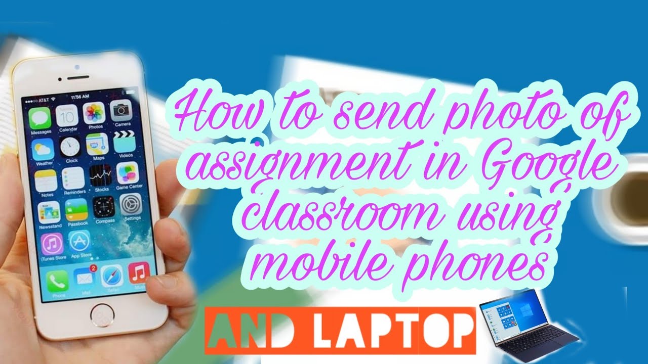 How to send photos of your assignment in google classroom using mobile ...