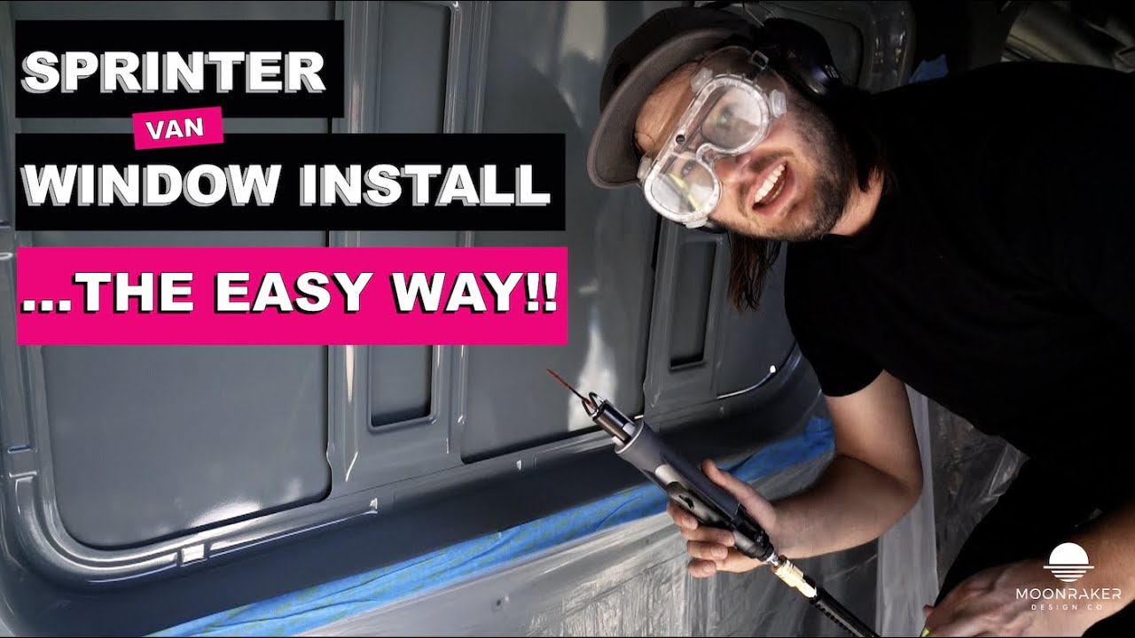 Sprinter Camper Van Conversion CR Laurence Window Install - The Easy ...