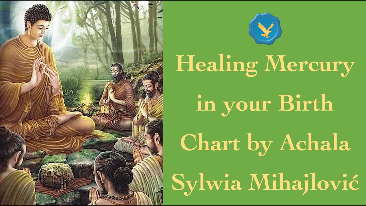 Healing Mercury in your Birth Chart by Achala Sylwia Mihajlović - YouTube
