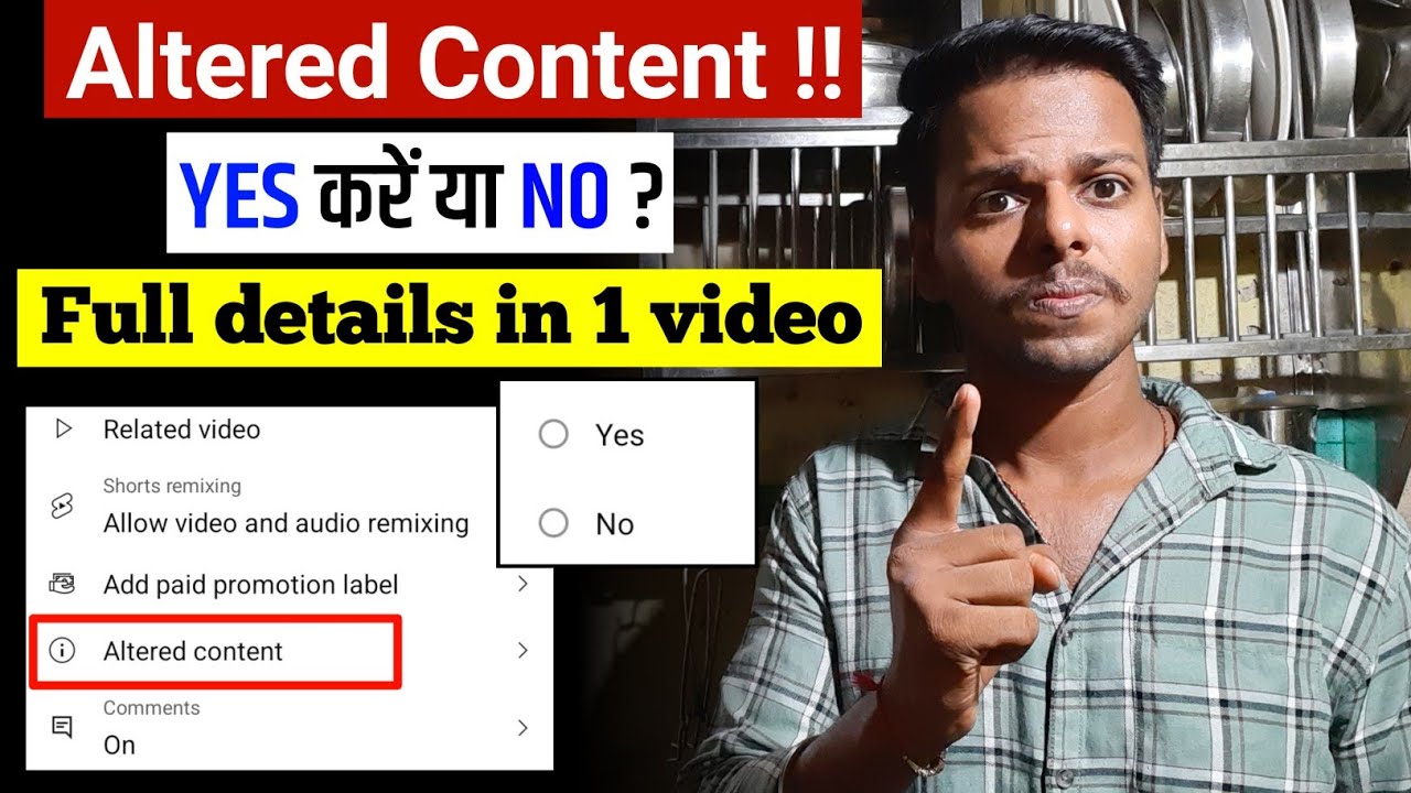 Altered Content YouTube Kya Hai | Altered Content | Altered Content Me ...