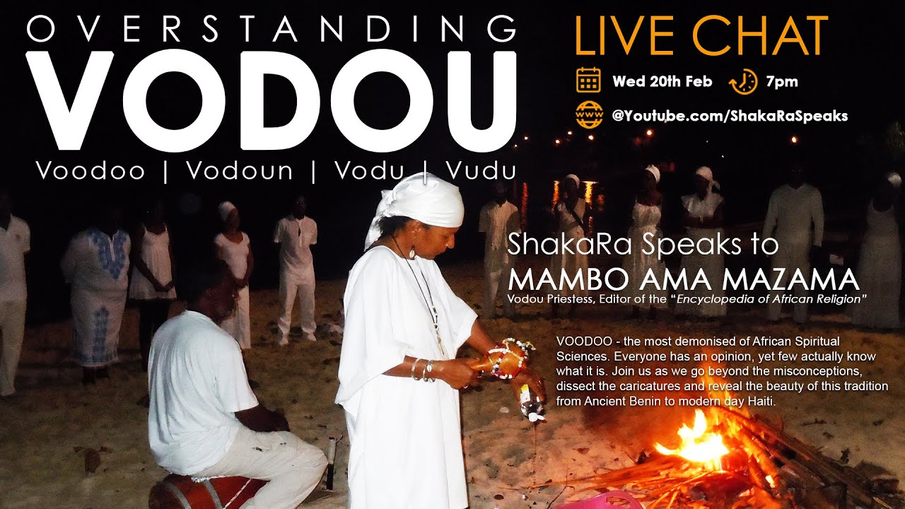OVERSTANDING VOODOO | w/ Mambo Ama Mazama - YouTube