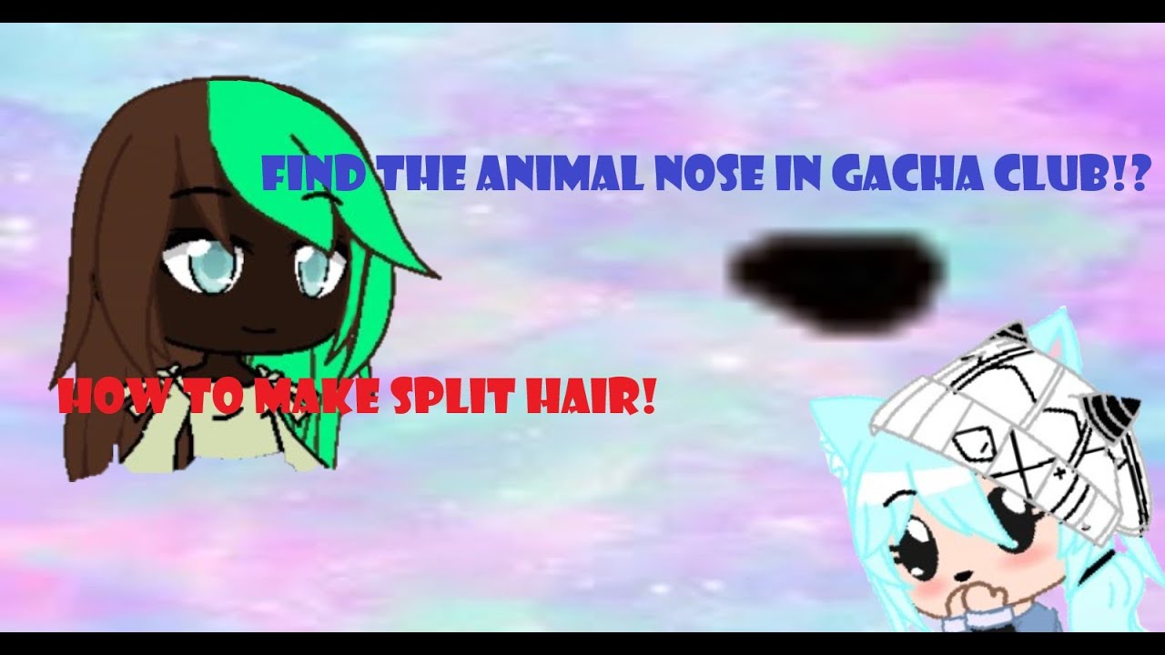 Gacha club tutorial!(HOW TO MAKE SPLIT HAIR, HOW TO FIND THE ANIMAL ...