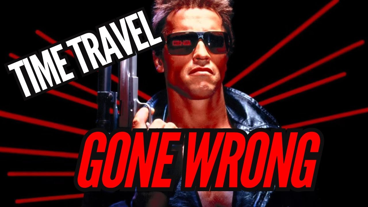 The Terminator: When TIME TRAVEL doesn’t WORK - YouTube
