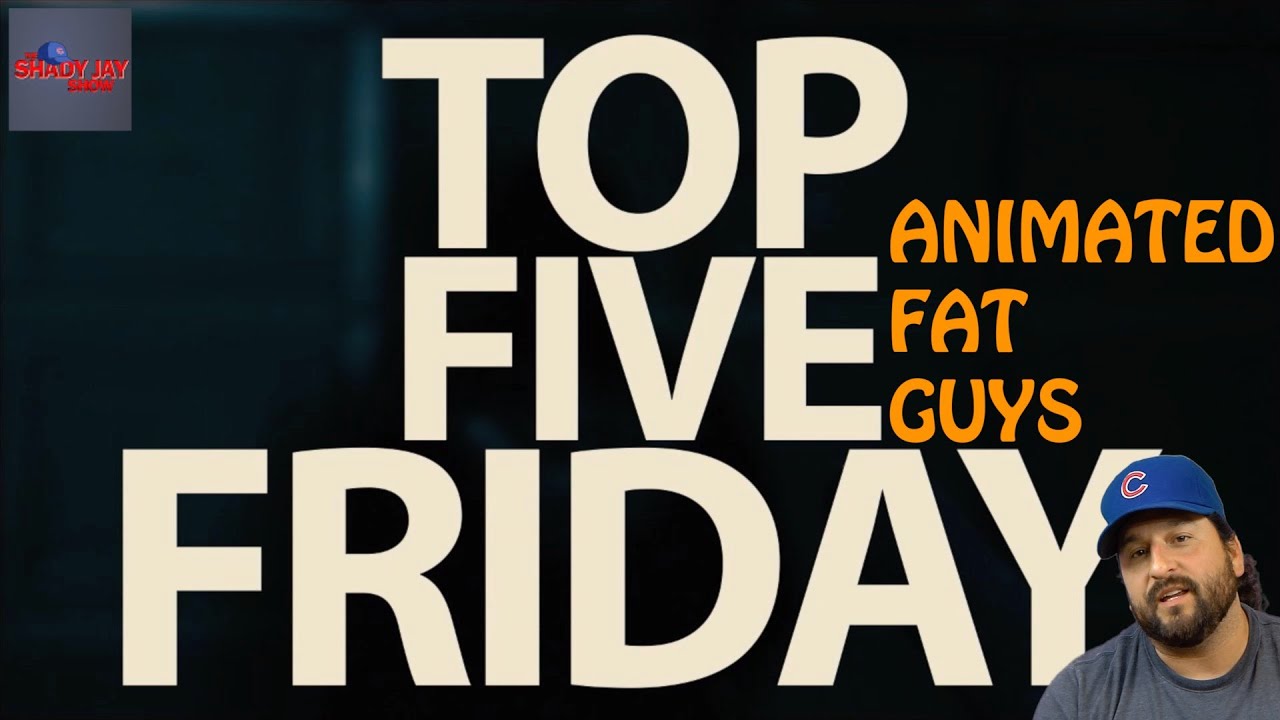 Top Five Friday: Animated Fat Guys - YouTube