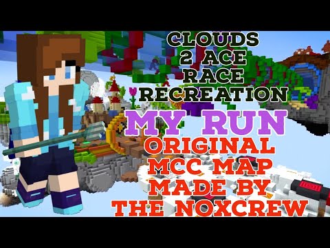 Mcc Ace race map Clouds 2 Remake my run - YouTube