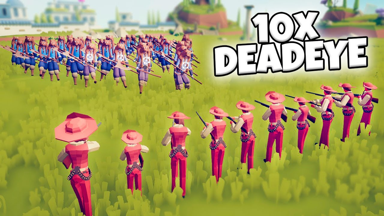 10x DEADEYE VS EVERY FACTION | TABS WILD WEST UPDATE - YouTube