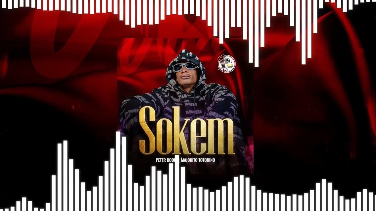 Peter Boon x Majorito Totorino Sokem(Audio officiel) - YouTube