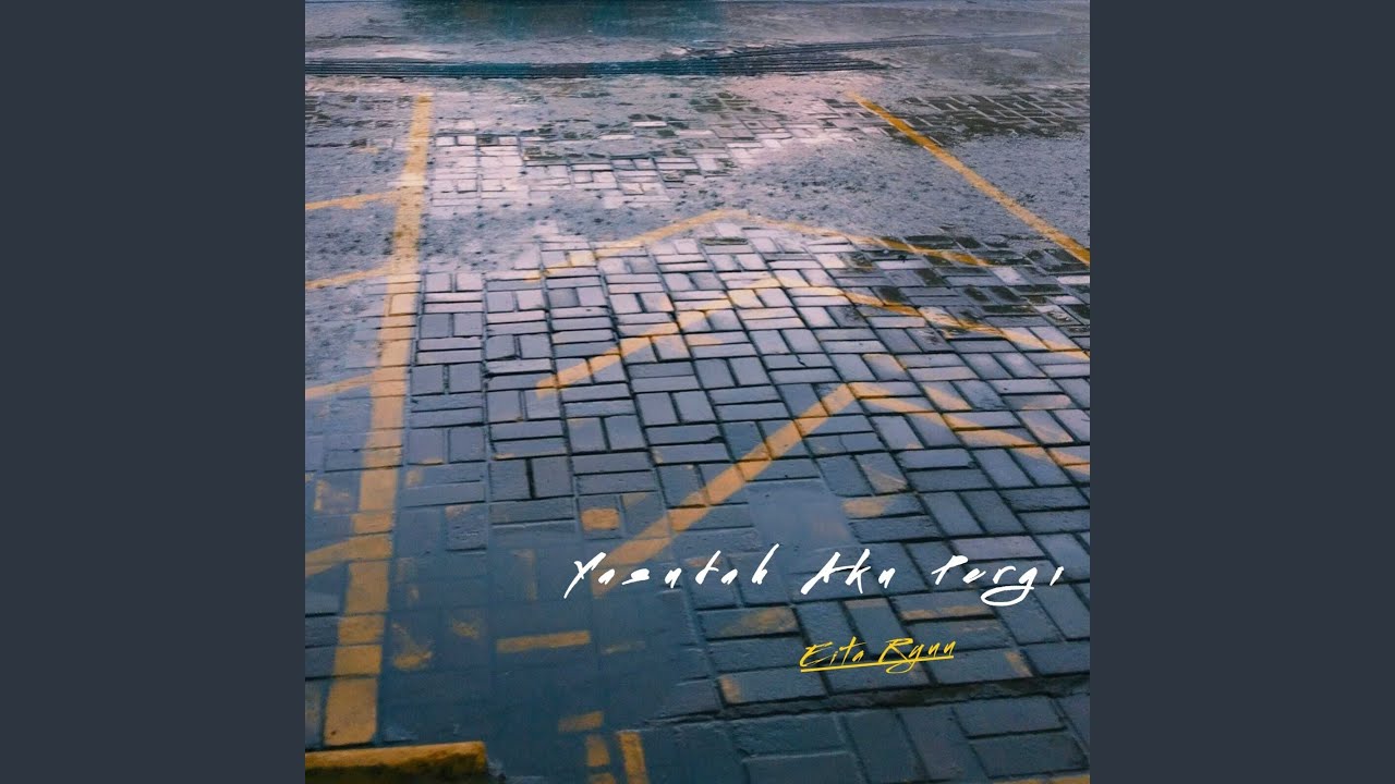 Yasudah Aku Pergi (Remastered 2024) - YouTube