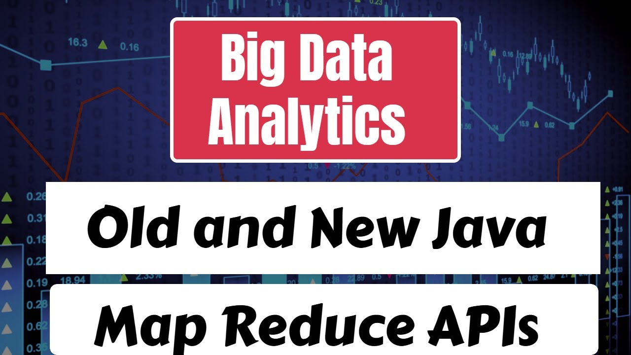 Old And New Java Map Reduce Apis Difference Big Data Analytics In Hindi Part 8 Youtube