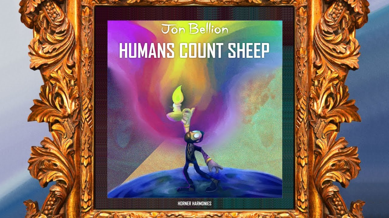 HUMANS COUNT SHEEP - Jon Bellion Mashup (Human x While You Count Sheep ...