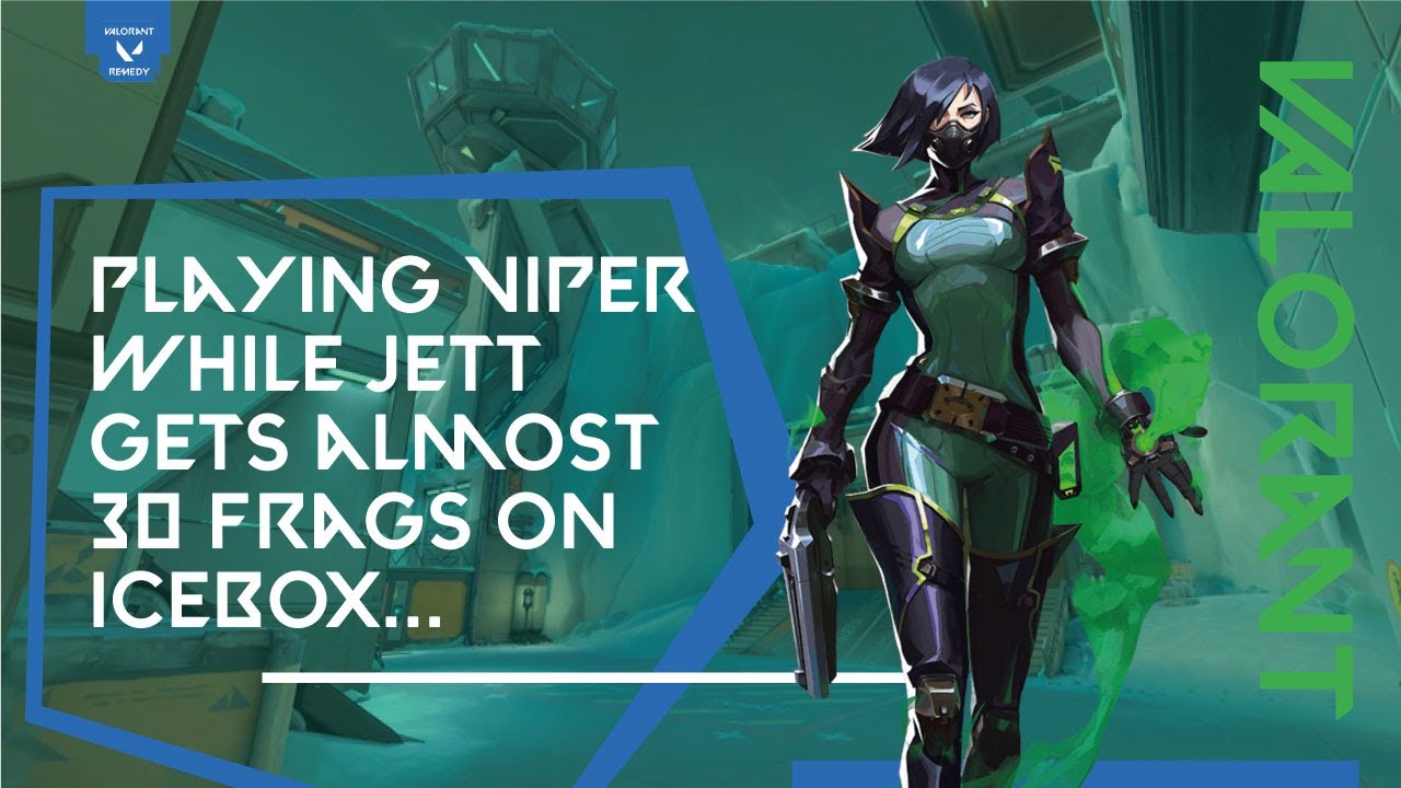 Playing Viper while Jett gets almost 30 frags | FULL GAME | ICEBOX ...
