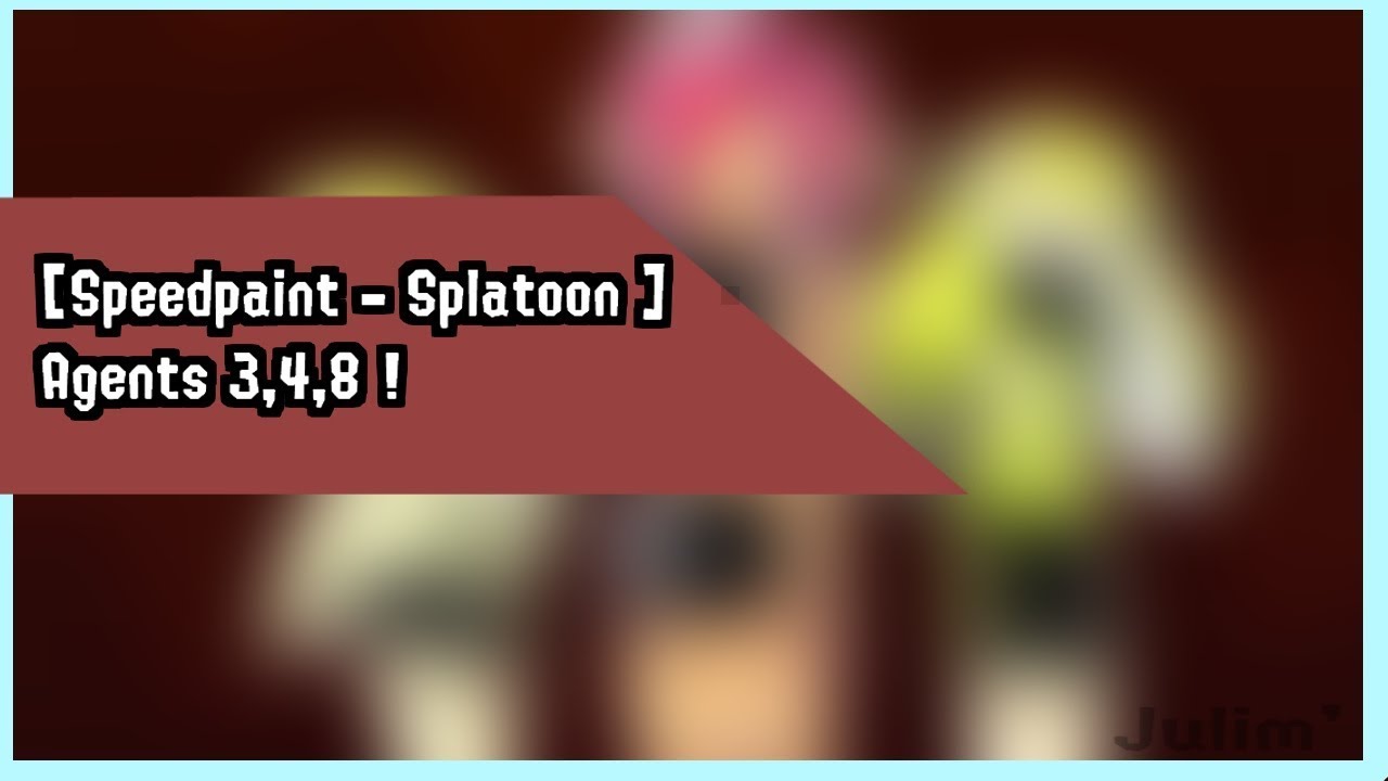 [SpeedPaint - Splatoon] Agents 3, 4, 8 ! - YouTube