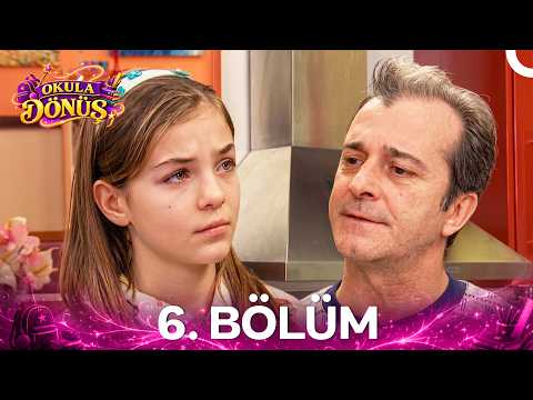Sihirli Annem 6. Bölüm - Okula Dönüş ✨