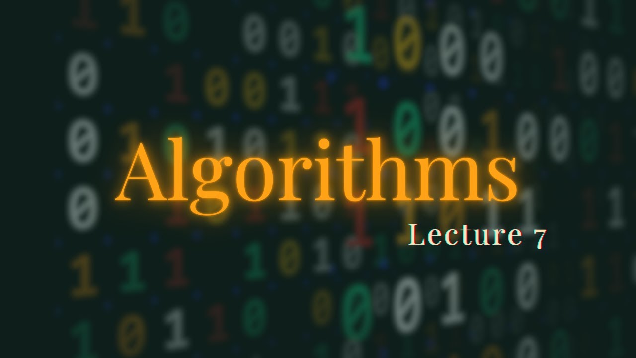 Algorithms Lecture 7 Heap Sort Youtube