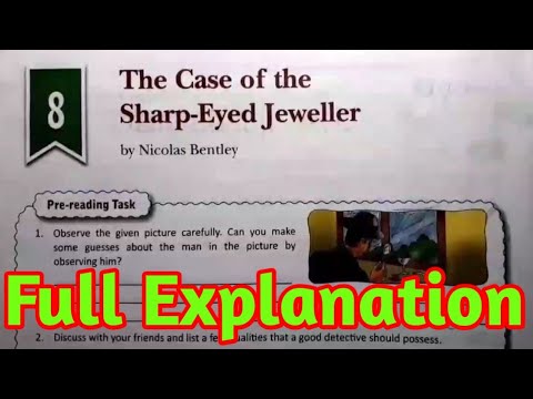 |The Case of the Sharp Eyed Jeweller|DAV Class 8 English Chapter-8 Full ...