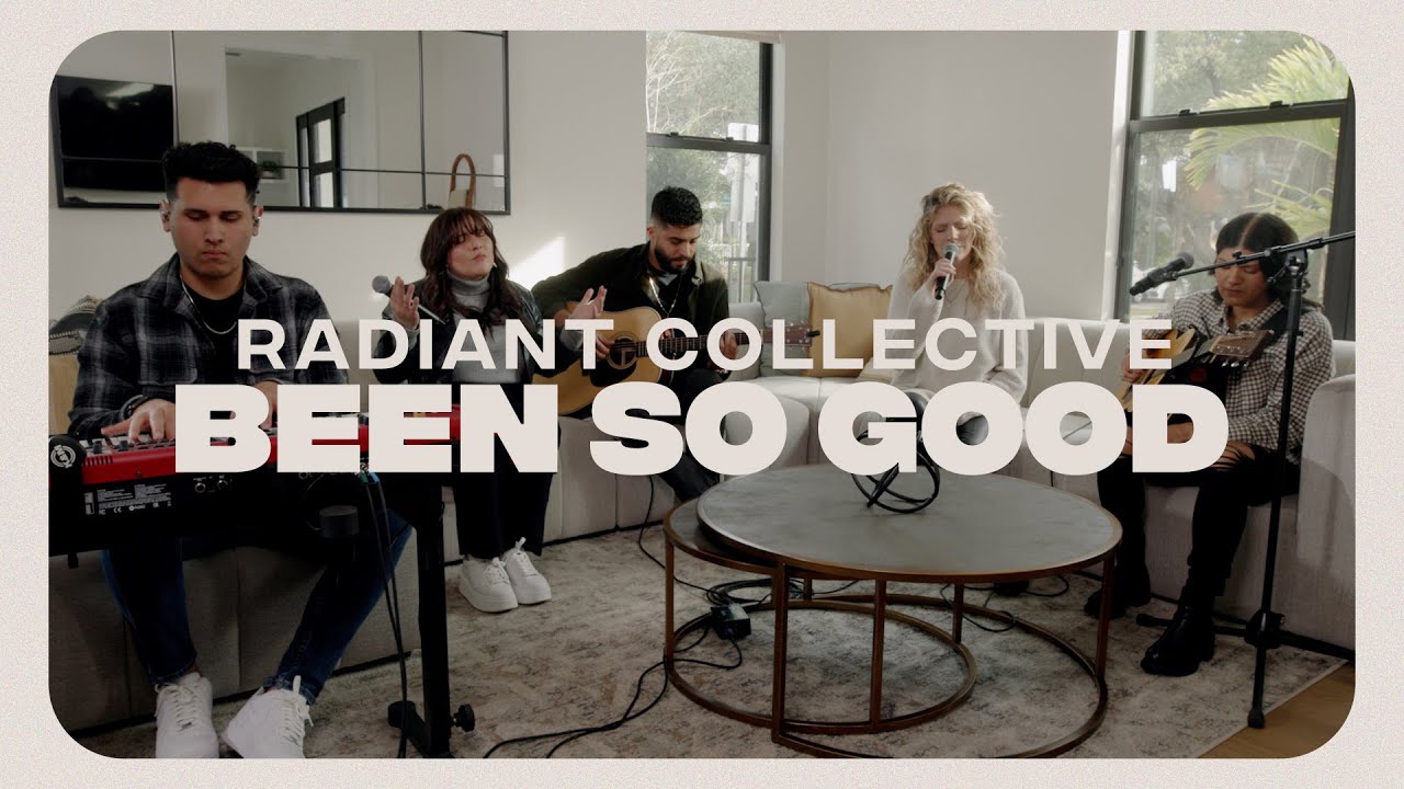 "Been So Good" Elevation Worship Acoustic Cover by Radiant Collective - YouTube