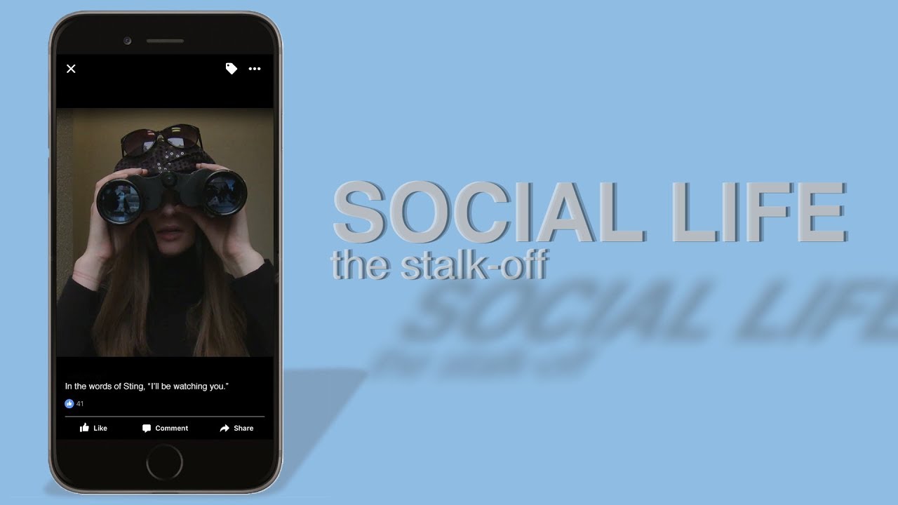 Social Life: The Stalk-Off - YouTube