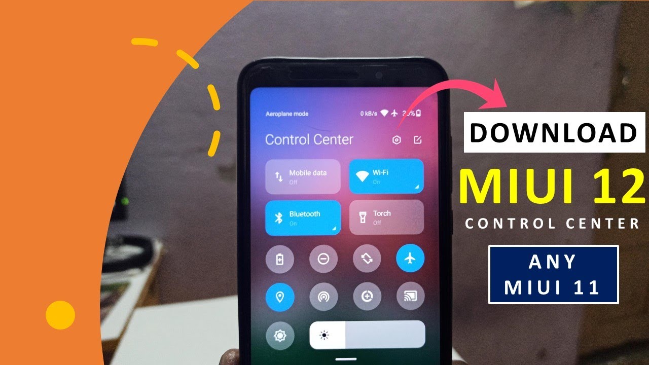 Install MIUI 12 Control Center in MIUI 11 all Xiaomi Phone | MIUI 12 ...