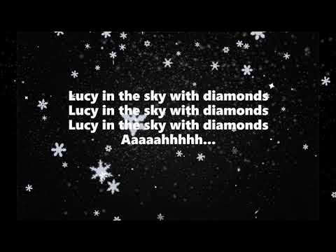 Lucy in the Sky with Diamonds - Lyrics - YouTube