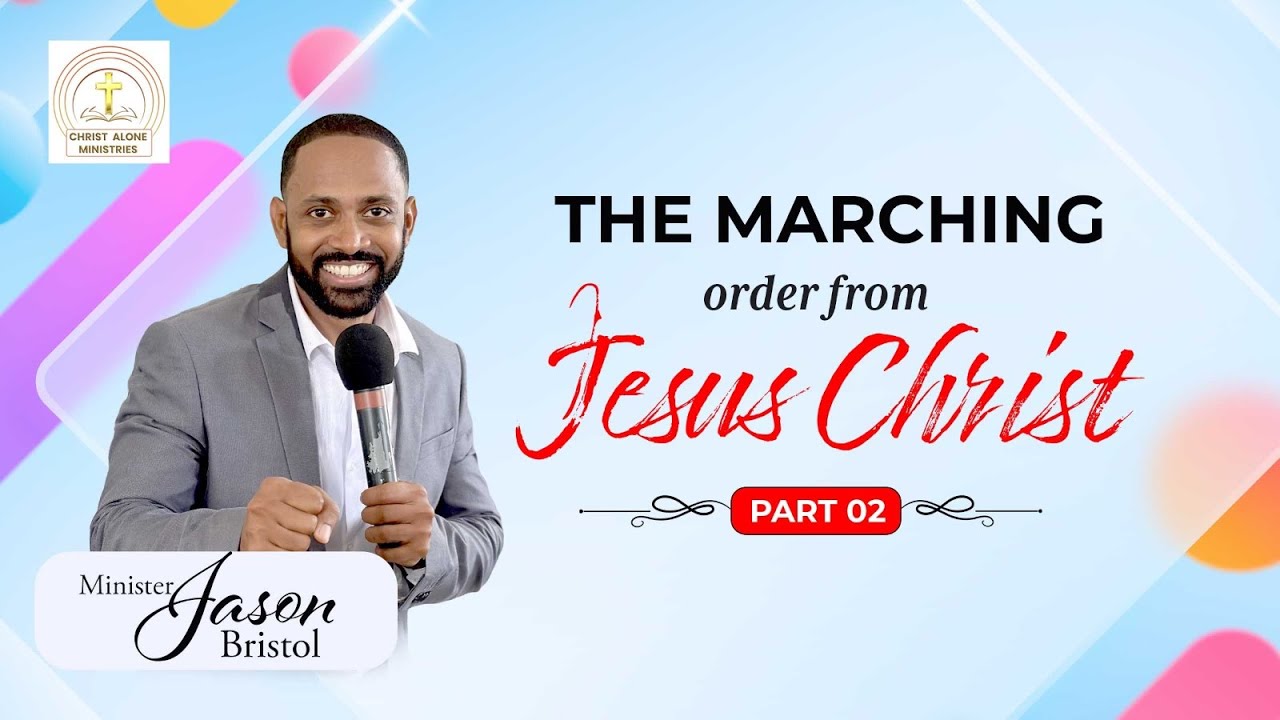 CHRIST ALONE MINISTRIES - The Marching order from Jesus Christ - Part 2 ...