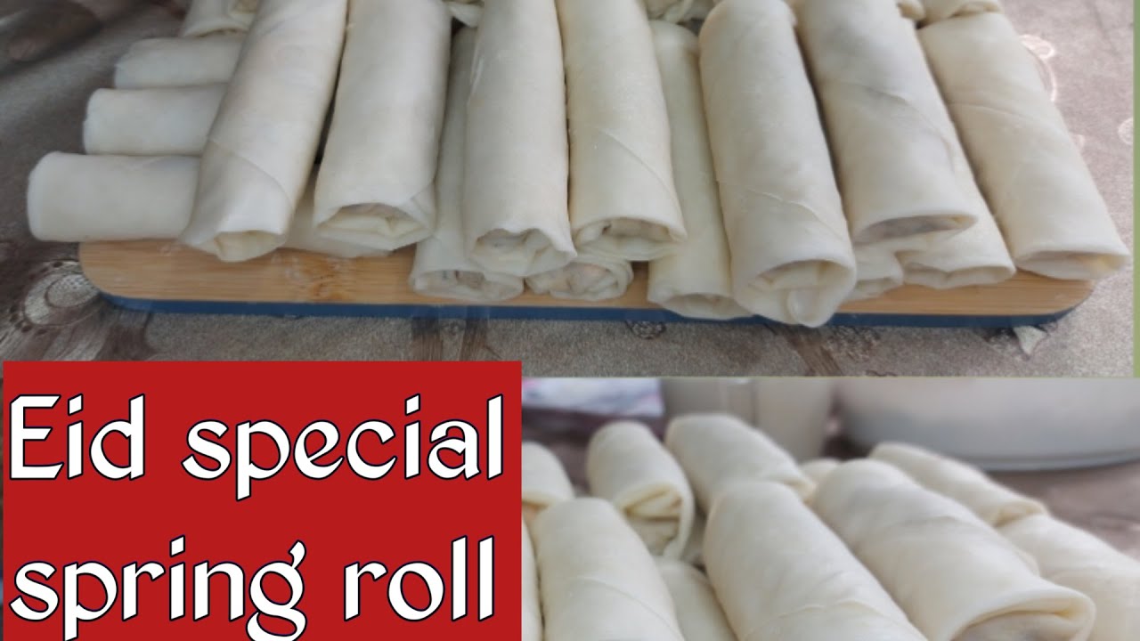 Eid Special Spring Roll Recipe | Chicken spring roll | ইদের জন্য ...