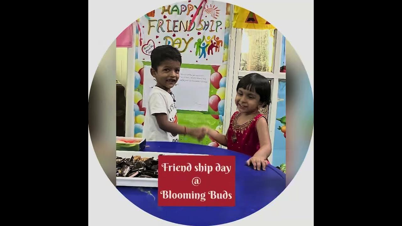 Friend ship day celebrations @ Blooming Buds Pre school and daycare ...