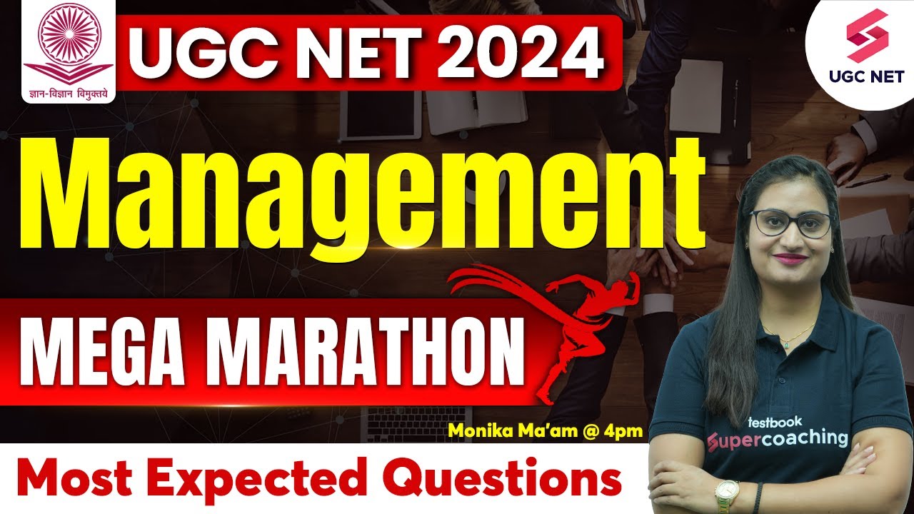 UGC NET 2024 Management Preparation | UGC NET Management Marathon | UGC NET JUNE 2024 | Monika ...