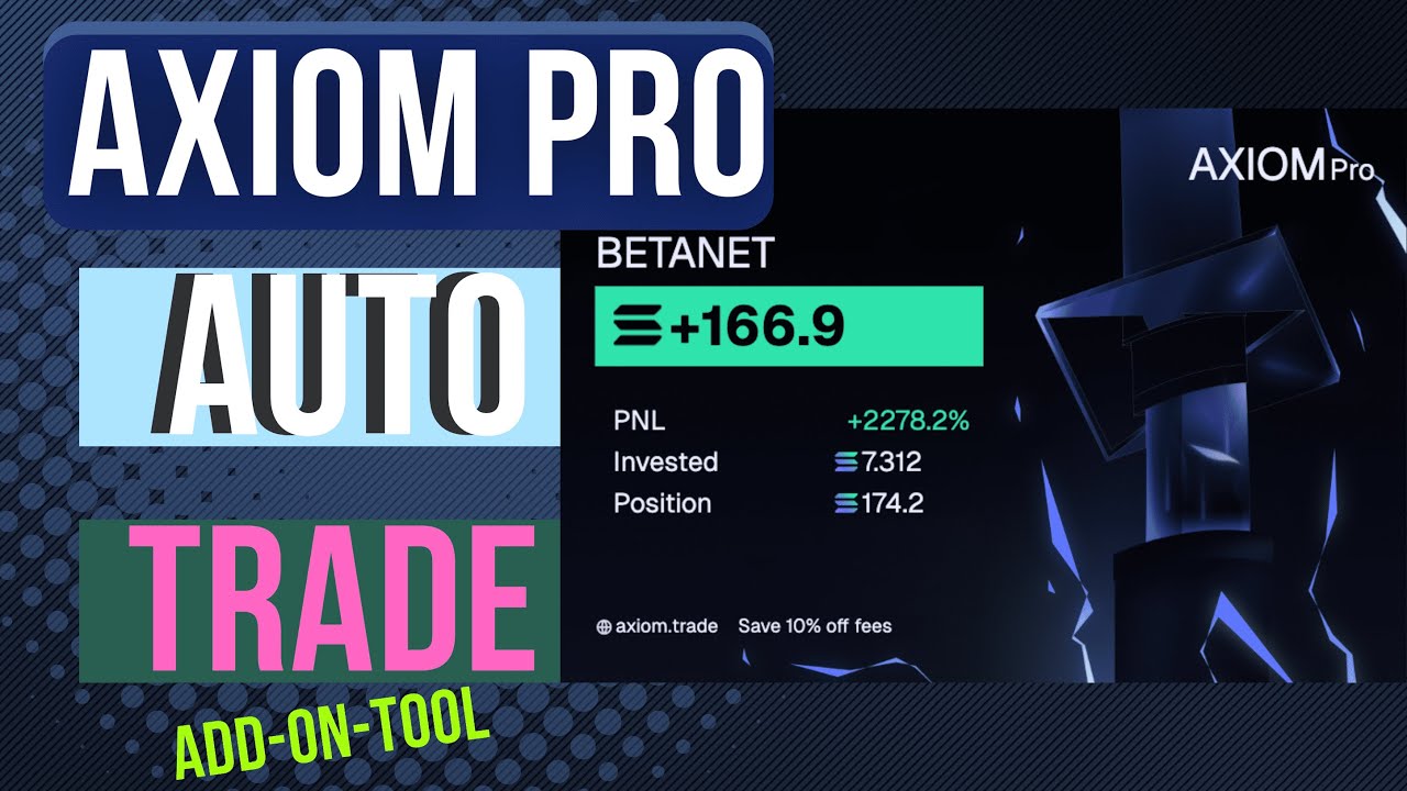 How to Automatically trade on Axiom Pro with their simple tool - YouTube