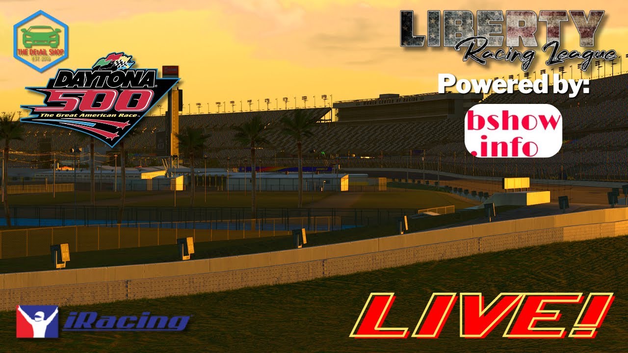 [LIVE] Liberty Racing Series - The Detail Shop Daytona 500 Powered by ...