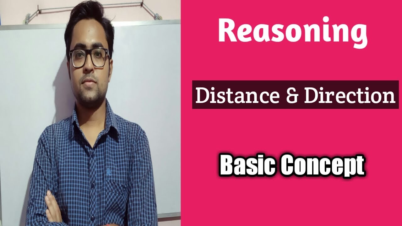 Distance & Direction || Reasoning || Basic Concept - YouTube