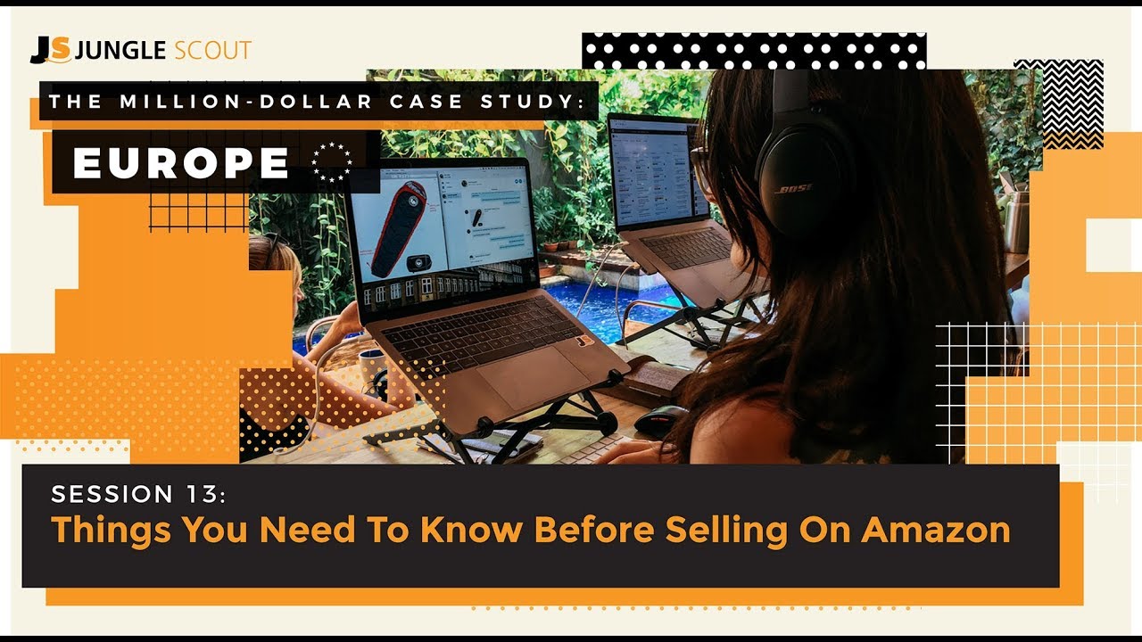 Million Dollar Case Study: Europe – Session #13 – Things You Need To ...