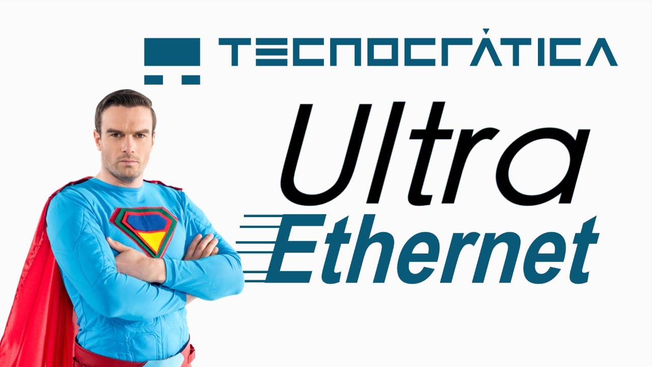 Ultra Ethernet, ¿La nueva Ethernet? - YouTube
