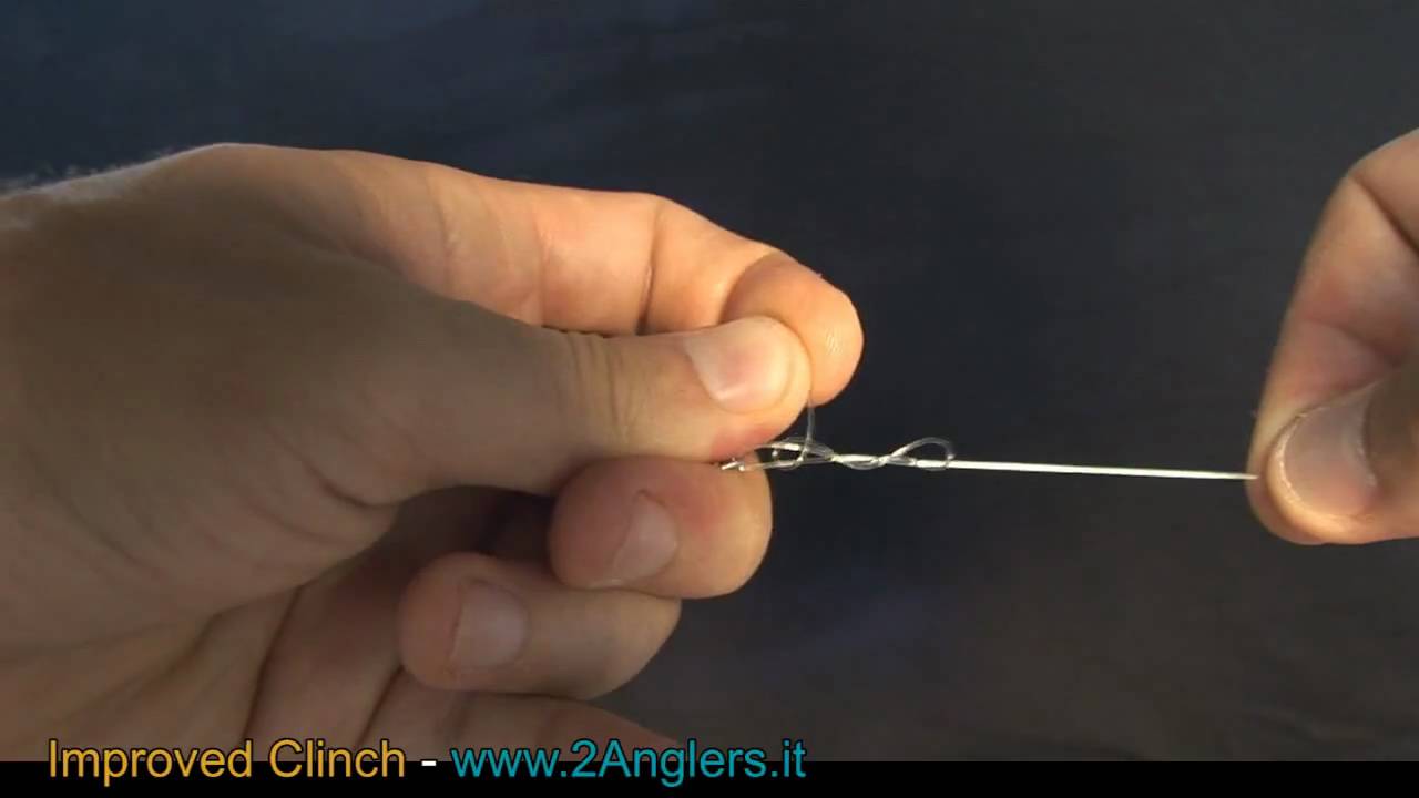 Nodo Pesca - Improved Clinch - Girelle o ami ad occhiello dritto - YouTube