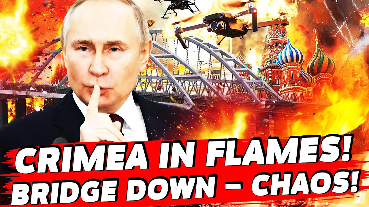 🚨BREAKING: CRIMEAN BRIDGE IN FLAMES — MASSIVE STRIKE! RUSSIA IN PANIC ...