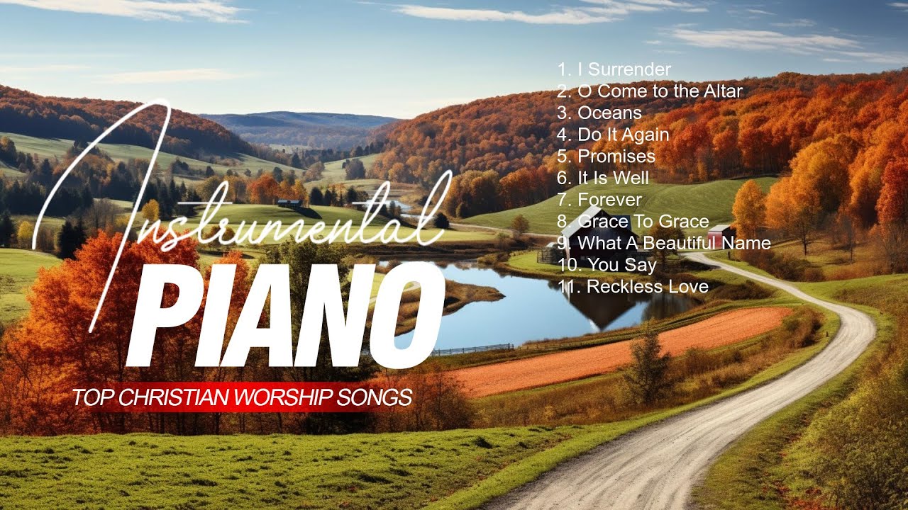 Music Worship Instrumental ~ Instrumental Music For Worship ~ Best ...