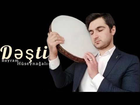 Bayram Hüseynağalı - Dəşti(ekspromt)
