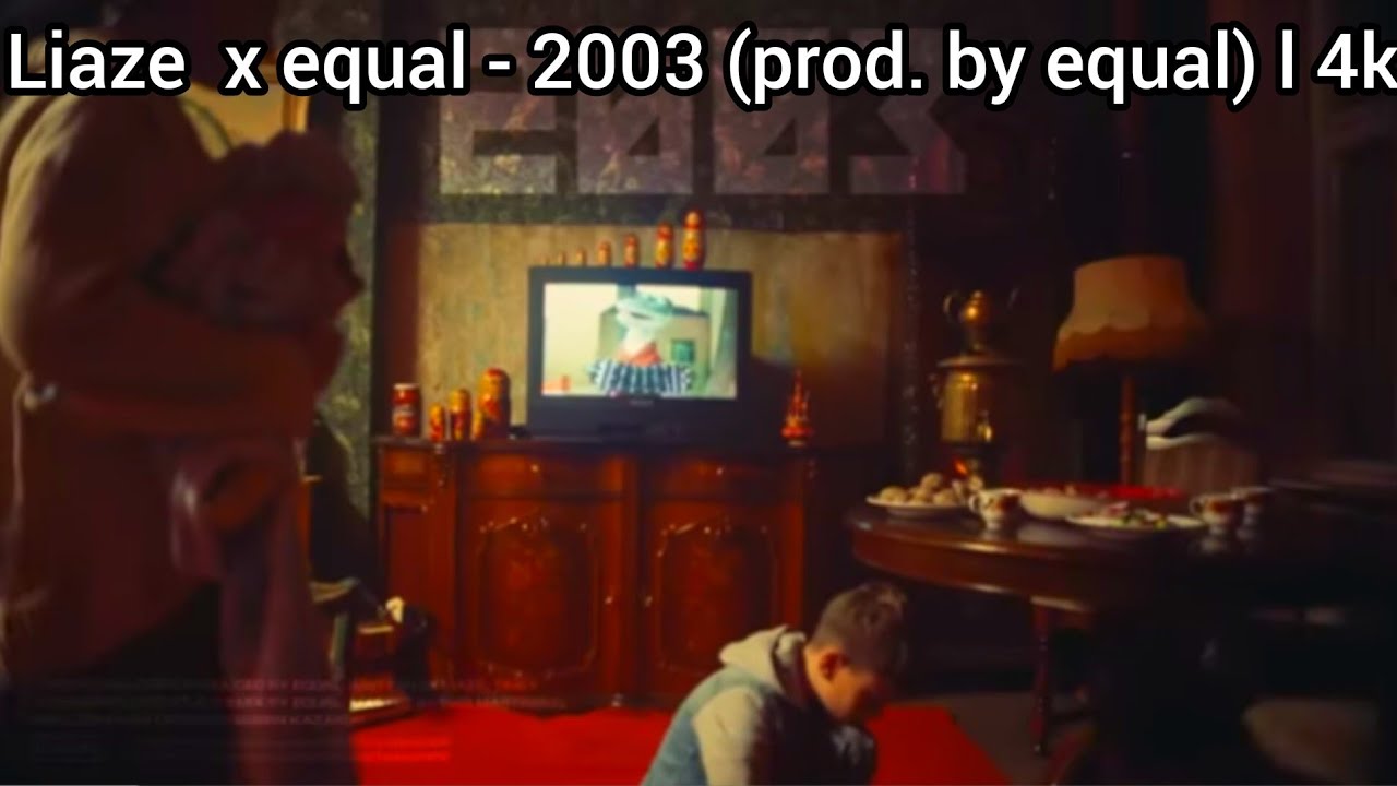 Liaze x equal - 2003 (prod. by equal ) l 4k - YouTube