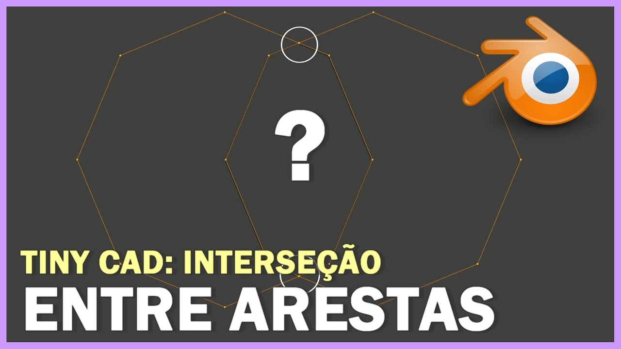 INTERSEÇÃO ENTRE ARESTAS - ADDON TINYCAD BLENDER 3D - YouTube